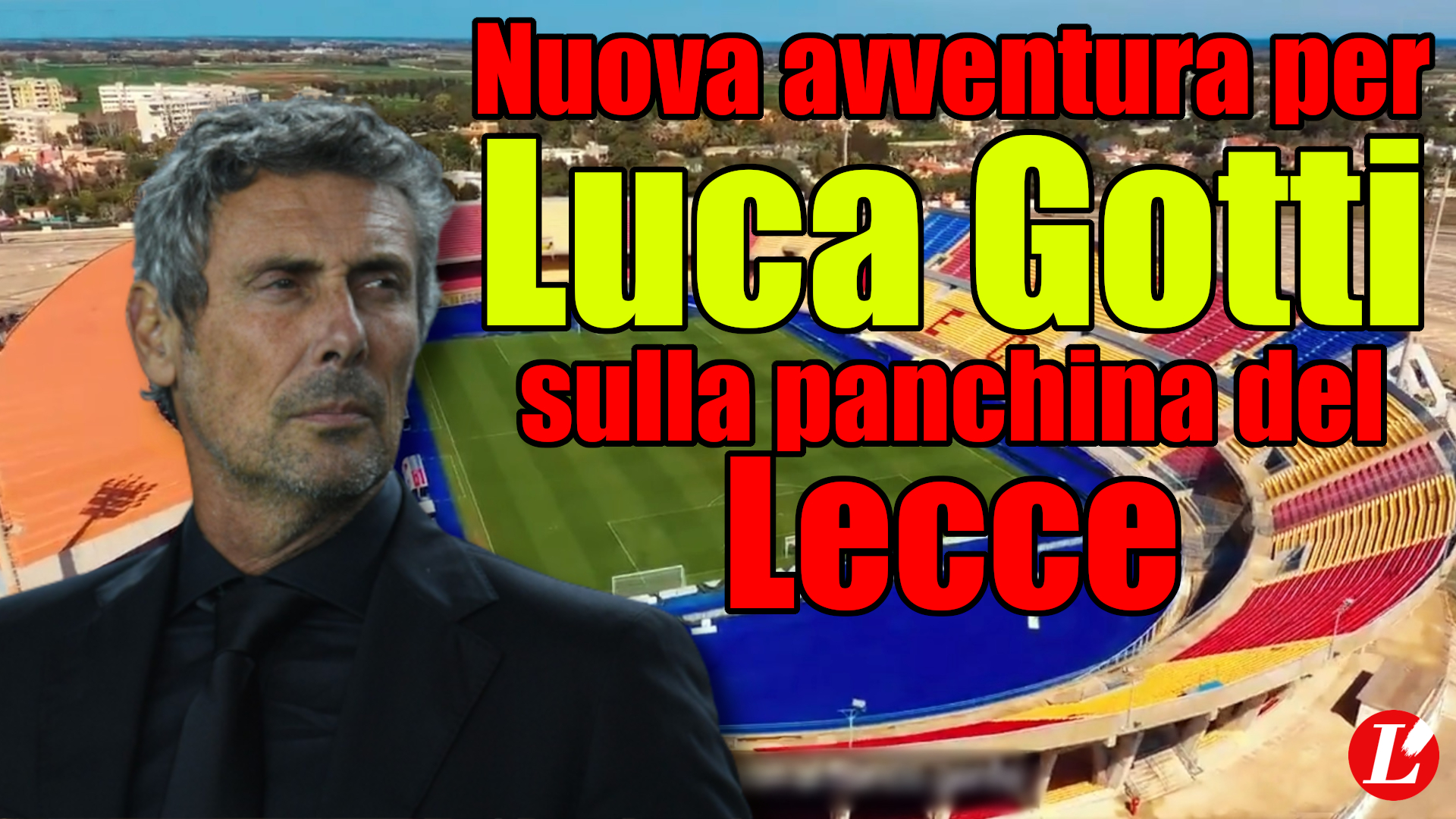 Luca Gotti è il nuovo allenatore del Lecce - L'Identità